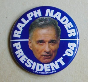Ralph Nader 2004 Third Party campaign pin button political | eBay