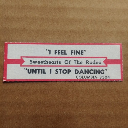 SWEETHEARTS OF THE RODEO - I Feel Fine JUKEBOX STRIP Record 45 rpm 7 ...