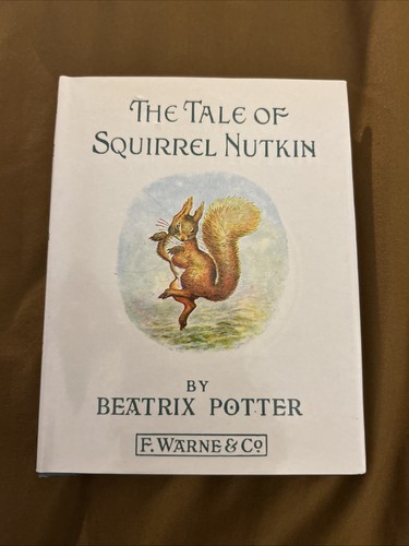 BEATRIX POTTER THE TALE OF SQUIRREL NUTKIN ISBN 7232 0593 0 COPYRIGHT 1931 | eBay
