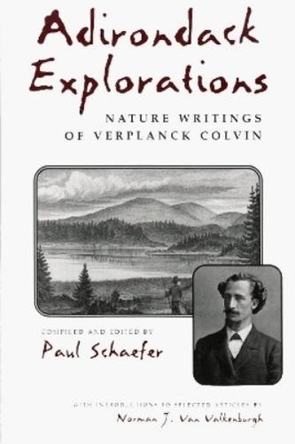 Paul ASchaefer, Estate of Adirondack Explorations (Paperback ...