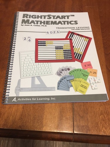 Right Start Mathematics - Transition Lessons For Home Educators, By ...