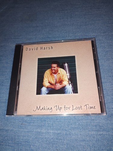 David Harsh Making Up For Lost Time Music CD | eBay