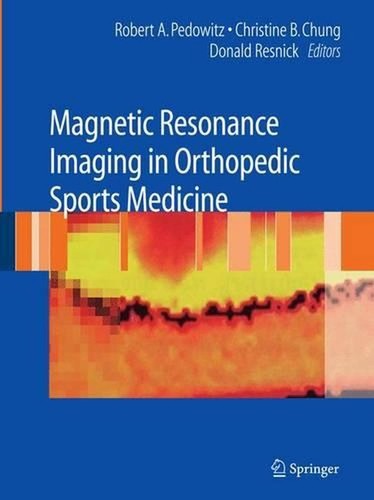 Magnetic Resonance Imaging in Orthopedic Sports Medicine by Robert Pedowitz (Eng 9781441923745 ...