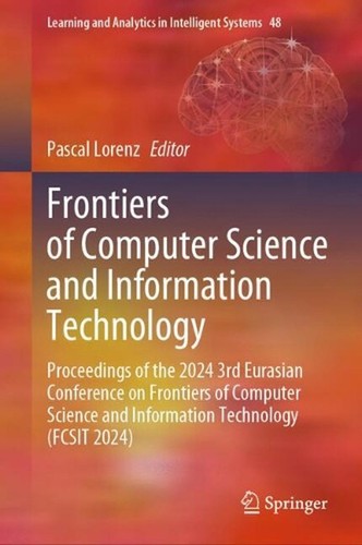 Frontiers of Computer Science and Information Technology: Proceedings ...