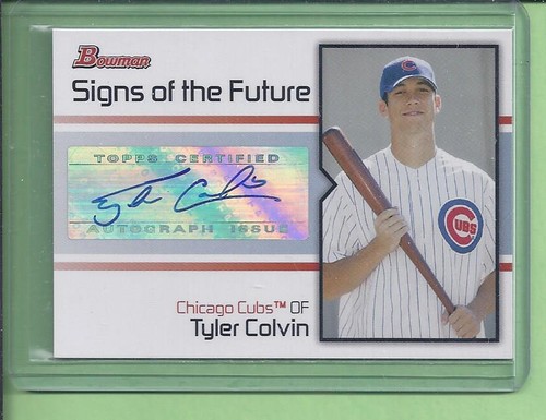2008 Bowman signs of the future Autograph TYLER COLVIN cubs | eBay