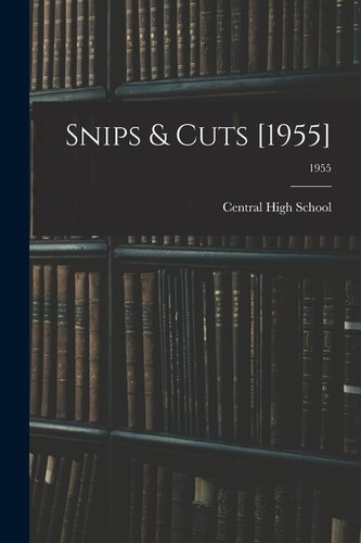 Snips & Cuts [1955]; 1955 9781014915443| eBay