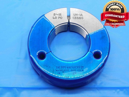 2" 12 UN 1A THREAD RING GAGE 2.0 2.00 2.000 2.0000 NO GO ONLY P.D. = 1. ...
