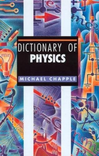 Dictionary of Physics by Michael Chapple (English) Hardcover Book ...