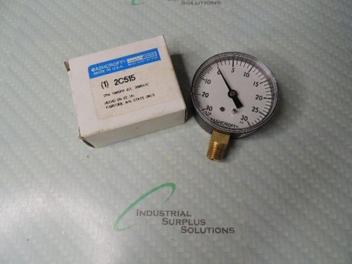 ASHCROFT 2C515 GAUGE 25W 1005PH 02L 2.5" 30PSI+VAC 1/4"NPT BRASS LOWER ...