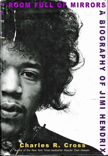 JIMI HENDRIX - ROOM FULL OF MIRRORS / A BIOGRAPHY - HARDBACK WITH DJ ...