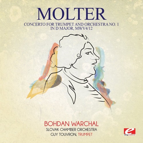 Johann Melchior Molter Molter: Concerto for Trumpet and Orchestra No. 1 ...