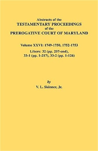 Abstracts of the Testamentary Proceedings of the Prerogative Court of ...