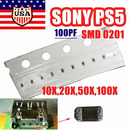 100X New PS5 Console HDMI Port Cap Ceramic Capacitor 100PF SMD SMT 0201 ...