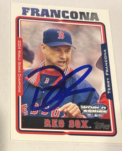 Terry Francona Signed Autographed 2005 Topps 04 Red Sox World Series ...