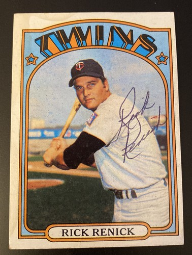1972 TOPPS #459 RICK RENICK Autographed SIGNED Card Minnesota Twins | eBay