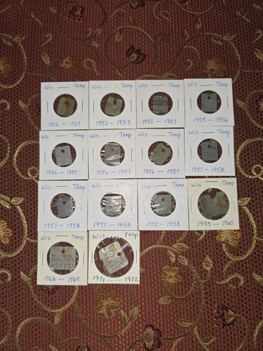 Lot of 14 Wisconsin Trap Tags 1952, 53, 55, 56, 57, 58, 59, 60, 68, 69 ...