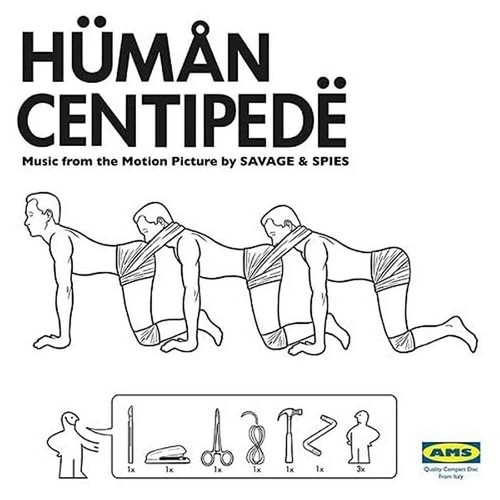 Savage & Spies Human Centipede / Soundtrack. (CD) (UK IMPORT ...