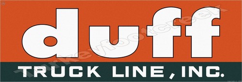 Duff Truck Line, Inc. Advertising Metal Sign 2 Sizes to Choose From | eBay