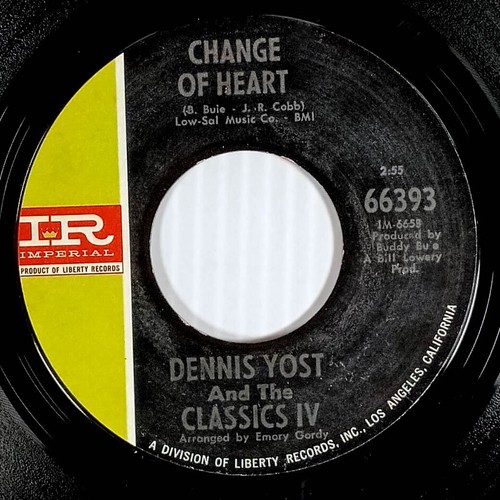 Classics IV & Dennis Yost - Change Of Heart / Rainy Day [7" 45 rpm ...