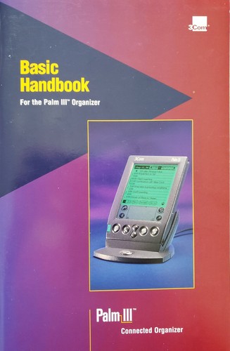 3Com Palm III PDA Connected Organizer Basic Handbook P/N:405-0332A-Rare ...