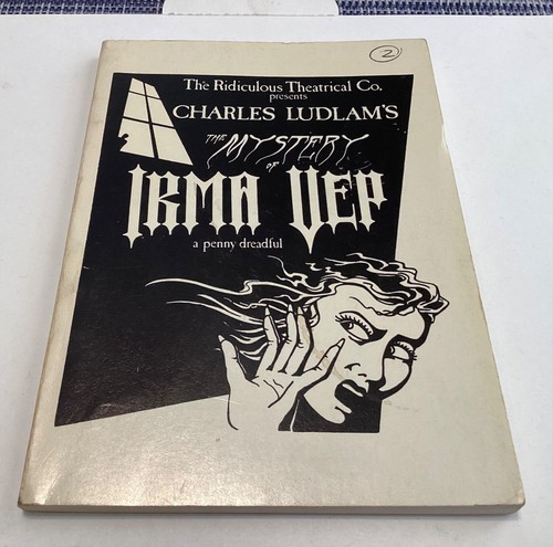 Charles Ludlam The Mystery of Irma Vep - A Penny Dreadful paperback ...