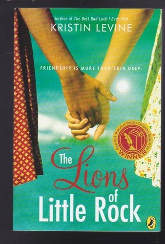 The Lions of Little Rock: A Novel by Kristin Levine Paperback 2013 NEW ...