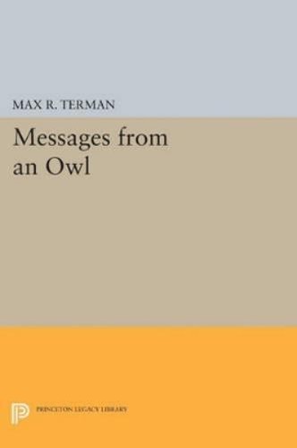 Max R. Terman Messages from an Owl (Paperback) Princeton Legacy Library ...