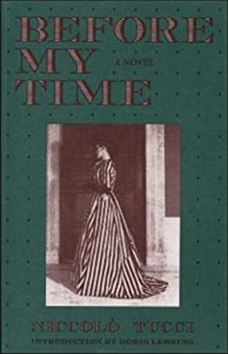 Before My Time Paperback Niccolo Tucci 9781559210553 | eBay