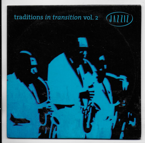 Jazziz Traditions in Transition Vol. 2 Limited Edition Sampler CD | eBay