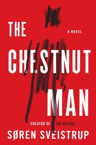 The Chestnut Man: A Mystery Novel 9780062895363| eBay