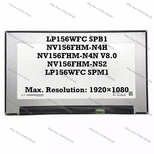 LP156WFC SPB1 Fit NV156FHM-N4H NV156FHM-N4N V8.0 NV156FHM-N52 LP156WFC ...