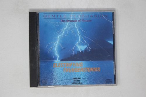 Gentle Persuasion Electrifying Thunderstorms CD Sounds of Nature | eBay