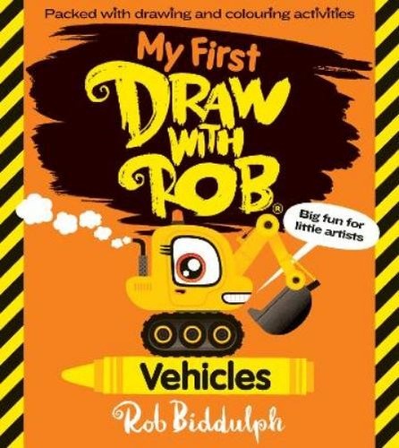 Rob Biddulph My First Draw With Rob: Vehicles (Paperback) 9780008627645 ...