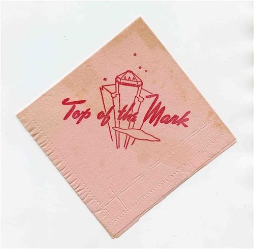 Mark Hopkins Top of the Mark Cocktail Napkin San Francisco California ...