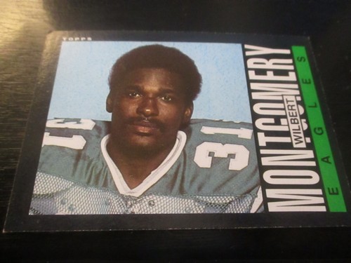 wilbert montgomery (philadelphia eagles - rb) 1985 topps CARD #134 nr ...