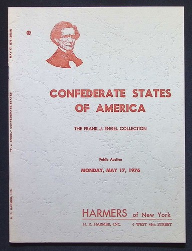Harmer of NY Sale 2339 - Confederate States of America The Frank J ...