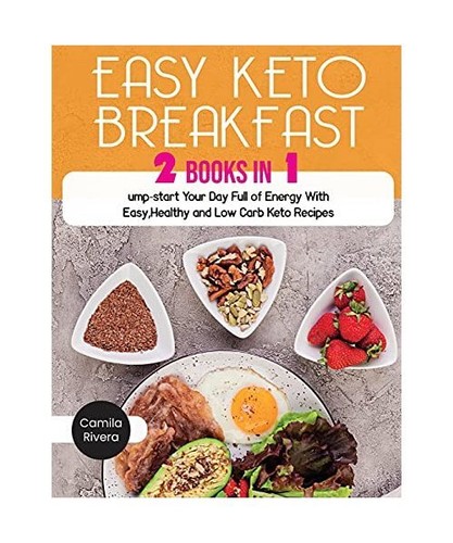 Easy Keto Breakfast: Jump-start Your Day Full of Energy With Easy ...