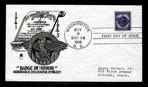 940 3c Stamp (1946) WWII MOST HONORABLE DISCHARGE FDC - STAEHLE ...