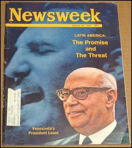 3/30/1964 Newsweek Magazine Raul Leoni Venezuela Fidel Castro Cuba ...