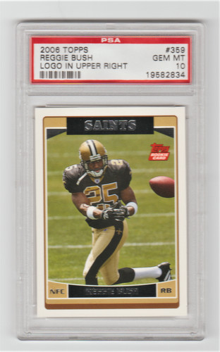 Reggie Bush Rookie Card 2006 Topps Logo In Upper Right Graded PSA Gem ...