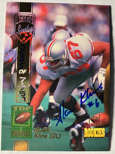 1994 Signature Rookies Autographs #28 Alan Kline Ohio State Saints ...