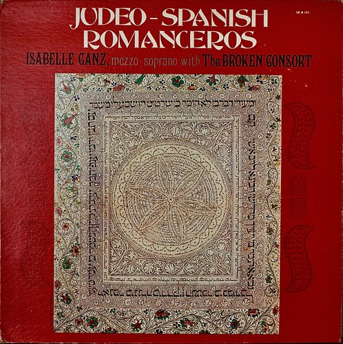 JUDEO-SPANISH ROMANCEROS-NM1981LP Isabelle Ganz with The Broken Consort ...