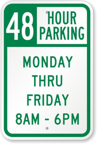 48 Hour Parking Aluminum Weatherproof 8" x 12" Sign p00090 | eBay