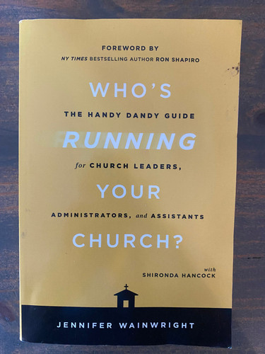 Who's Running Your Church : The Handy Dandy Guide for Church Leaders ...
