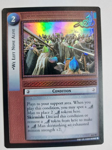 LOTR TCG Ents of Fangorn WE LEFT NONE ALIVE 6C97 FOIL NM | eBay