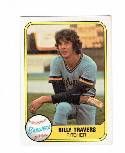 Billy Travers Milwaukee Brewers Pitcher #514 Fleer 1981 #Baseball Card ...
