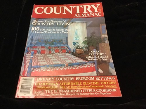 Country Almanac Magazine Summer 1982 Country Living | eBay