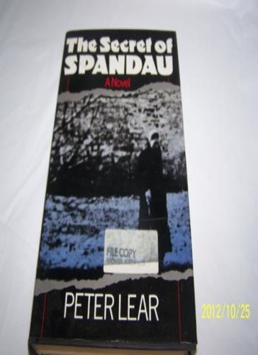 THE SECRET OF SPANDAU By PETER LEAR | eBay
