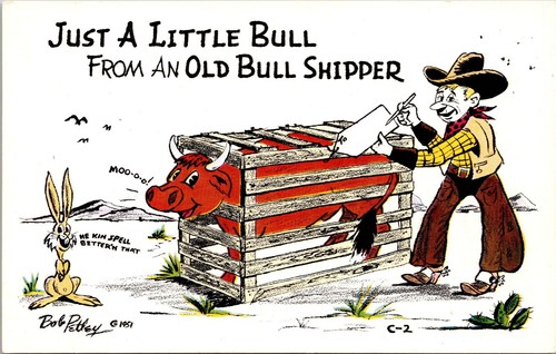 Bob Petley Cowboy Comic Little Bull Old Bull Shipper Western Vintage ...