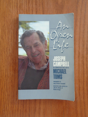 An Open Life : Joseph Campbell in Conversation with Michael Toms 1988 SC 9780943914473| eBay